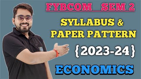 Fybcom Sem Business Economics Syllabus Paper Pattern