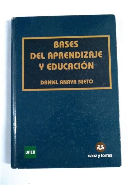 Bases de Aprendizaje y Educación de Daniel Anaya Nieto Bueno Libros