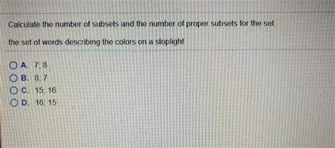 solved calculate the number of subsets and the number of