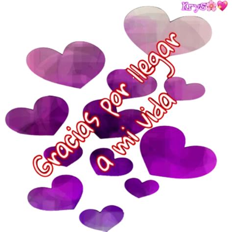 Gracias Por Llegar A Mi Vida Sticker De WhatsApp DescargarStickers