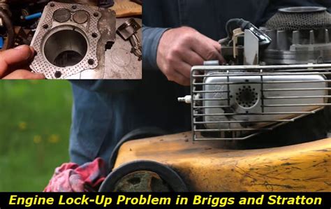 Briggs And Stratton Lawn Mower Engine Locked Up Fixes