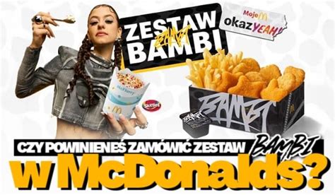 Czy Powiniene Zam Wi Zestaw Bambi W Mcdonald S Samequizy