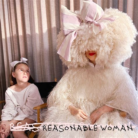 Reasonable Woman Album By Sia Apple Music