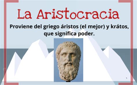 La Aristocracia By Esmely Murillo On Prezi