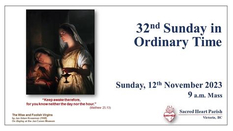32nd Sunday In Ordinary Time Sunday 12 November 2023 9 A M YouTube