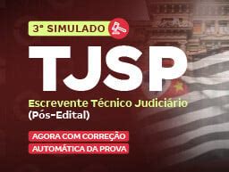 TJ SP 3 Simulado Escrevente Técnico Judiciário Pós Edital