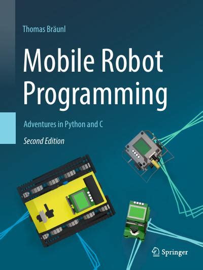 mobile robot programming adventures in python and c 2nd edition coderprog