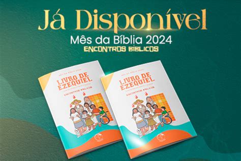 M S Da B Blia Comunidades S O Convidadas A Refletirem Sobre O