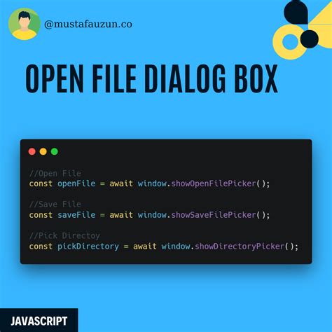 javascript open file dialog box mustafa ateş uzun blog