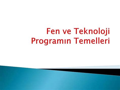 Ppt Fen Ve Teknoloji Program N Temelleri Powerpoint Presentation