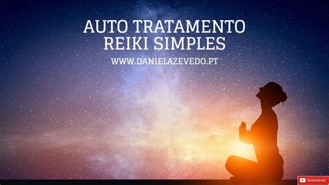 Auto Tratamento De Reiki Simples YouTube