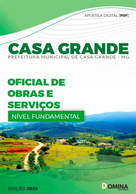 Apostila Pref Casa Grande MG 2024 Oficial de Obras e Serviços