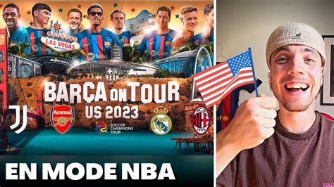 Le Barça aux USA MES ATTENTES Les débuts de Gündogan la dernière