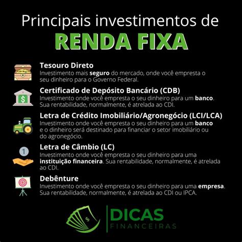 Esses são os principais investimentos de Renda Fixa que temos no