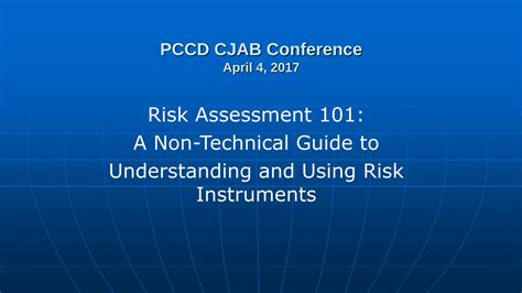 pdf risk assessment 101 a non technical guide to understanding … · 2017 04 04 · risk