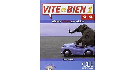 Vite Et Bien 1 Methode Rapide Pour Adultes Livre 1CD Audio
