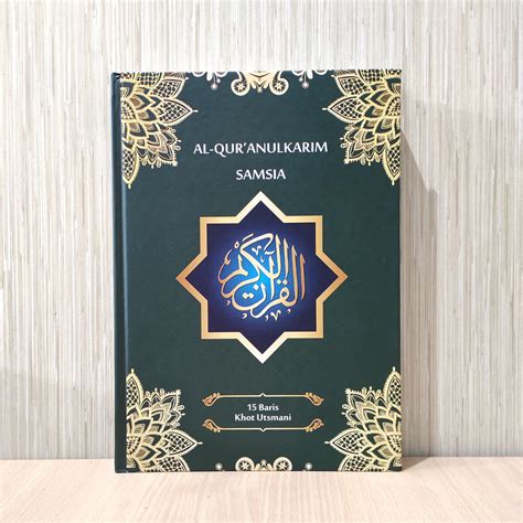 Al Quran Mushaf Samsia 15 Baris Khot Utsmani Ukuran A5 Omah Buku Muslim