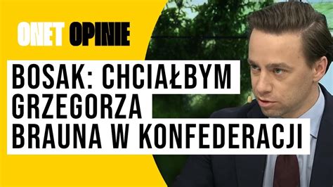 Bosak chciałbym Grzegorza Brauna w Konfederacji YouTube