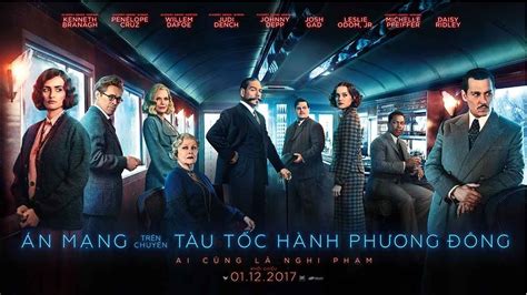 Án Mạng Trên Chuyến Tàu Tốc Hành Phương Đông I Official Trailer 2 Khởi