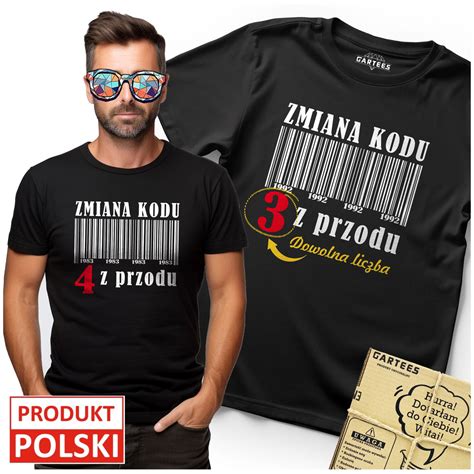 KOSZULKA MĘSKA ZMIANA KODU NA 2 3 4 5 Z PRZODU ŚMIESZNY NADRUK URODZINY
