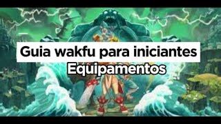 Guia Wakfu Para Inicianta Parte 2 Equipamentos Doovi