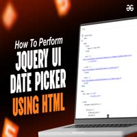 JQuery UI Date Picker GeeksforGeeks Videos