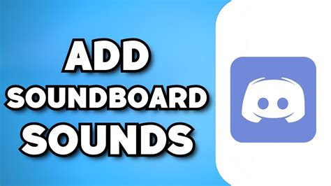How To Add Soundboard Sounds To Discord Server 2023 Guide YouTube