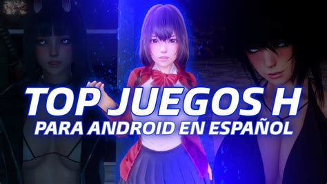 Top Juegos H Para Android En Espa Ol Youtube