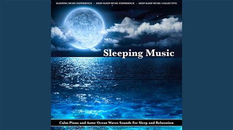 Piano Sleeping Music With Sounds Of Waves Youtube