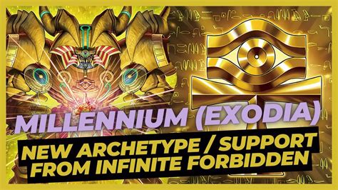 Millennium Exodia Deck New Archetype Support From Infinite