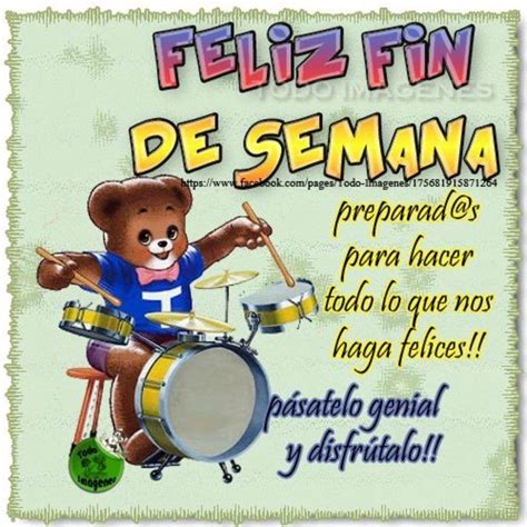 168 Imagenes Y Postales De Fin De Semana Para Descargar Gratis