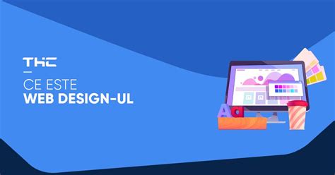 Ce Inseamna Web Design Blog Thc Ro
