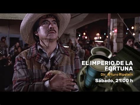 El Imperio De La Fortuna En MX Nuestro Cine Promo YouTube