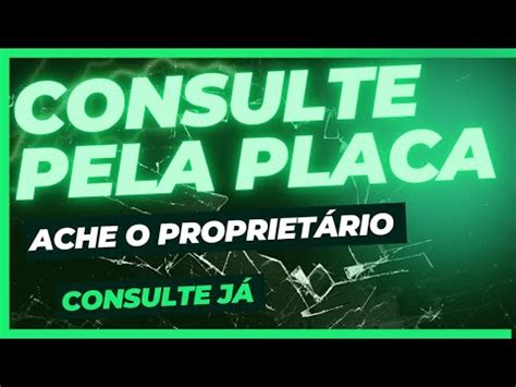 Descubra Como Consultar O Nome Do Propriet Rio Do Ve Culo Pela Placa