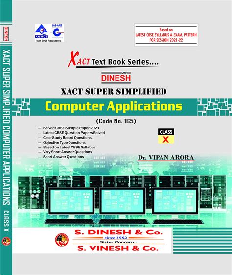 Dinesh Xact Super Simplified Computer Applications Class X Code No