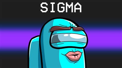 SIGMA Male Mod In Among Us YouTube