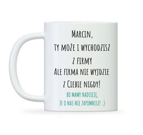 Prezent Na Po Egnanie Z Pracy Kubek Yczenia Cena Opinie