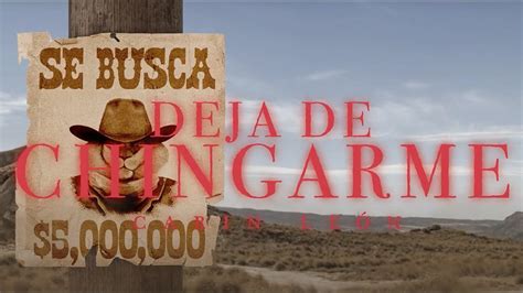 Deja De Chingarme Carin Leon Lyric Video YouTube Music