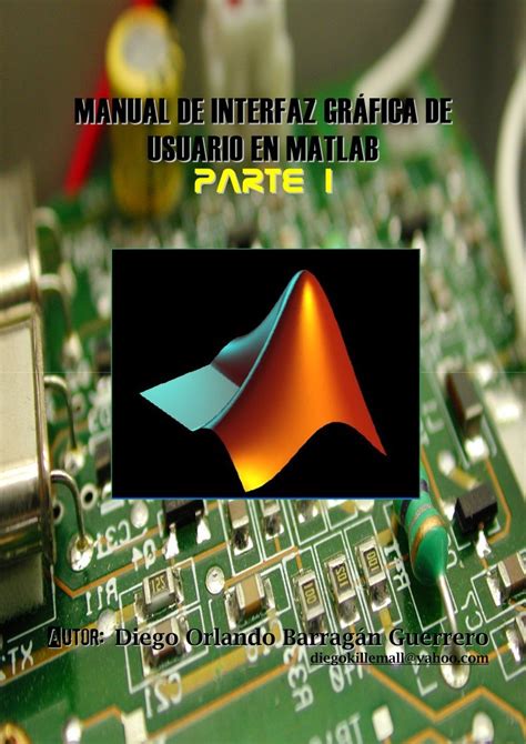 pdf de programación manual de interfaz gráfica de usuario en matlab parte i