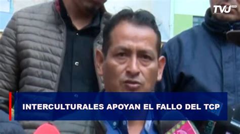 Interculturales apoyan el fallo del TCP sobre la anulación de la
