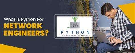 importance of python for network engineers in 2024