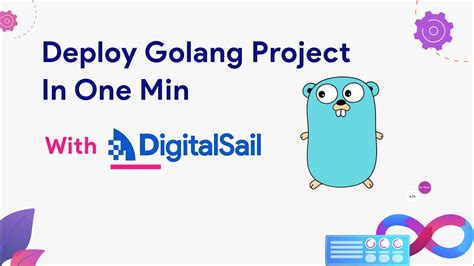 deploy golang app in one min with digitalsail andand supported andand wss supported youtube