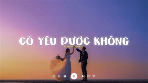 C M N Ch N L Ng Ch Ng Lofi C Y U C Kh Ng Lofi Nh C Lofi