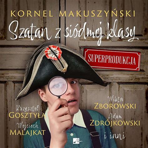 Szatan z siódmej klasy Superprodukcja Makuszyński Kornel Książka w