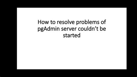 Pgadmin Problem Solved Youtube