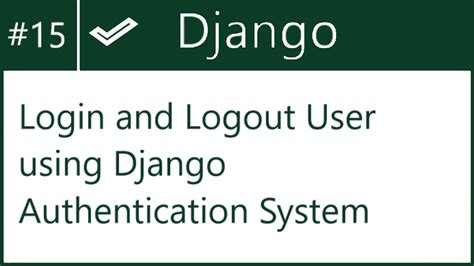 Login Logout Using Django Authentication By Hardik Patel Youtube