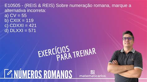 6 Exercícios de Números Romanos E10505 YouTube