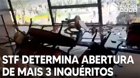 Moraes determina abertura de mais 3 inquéritos YouTube