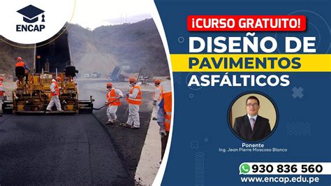CURSO DISEÑO DE PAVIMENTOS ASFÁLTICOS 2022 YouTube