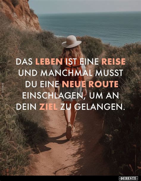 Das Leben Ist Eine Reise Und Manchmal Musst Du Eine Neue Route